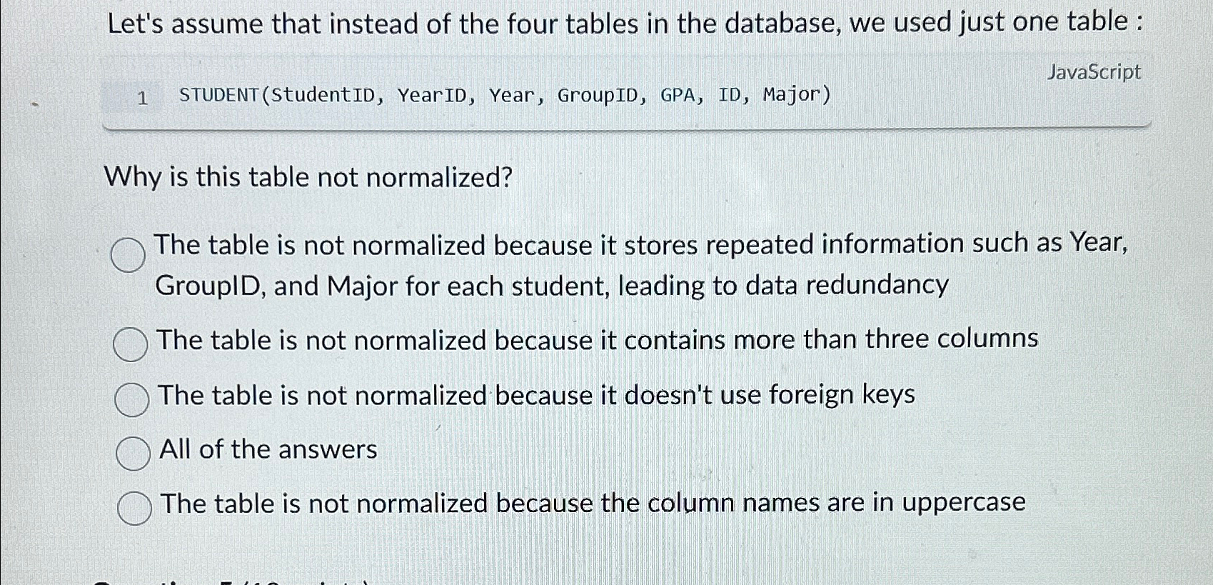 Solved Let's assume that instead of the four tables in the | Chegg.com