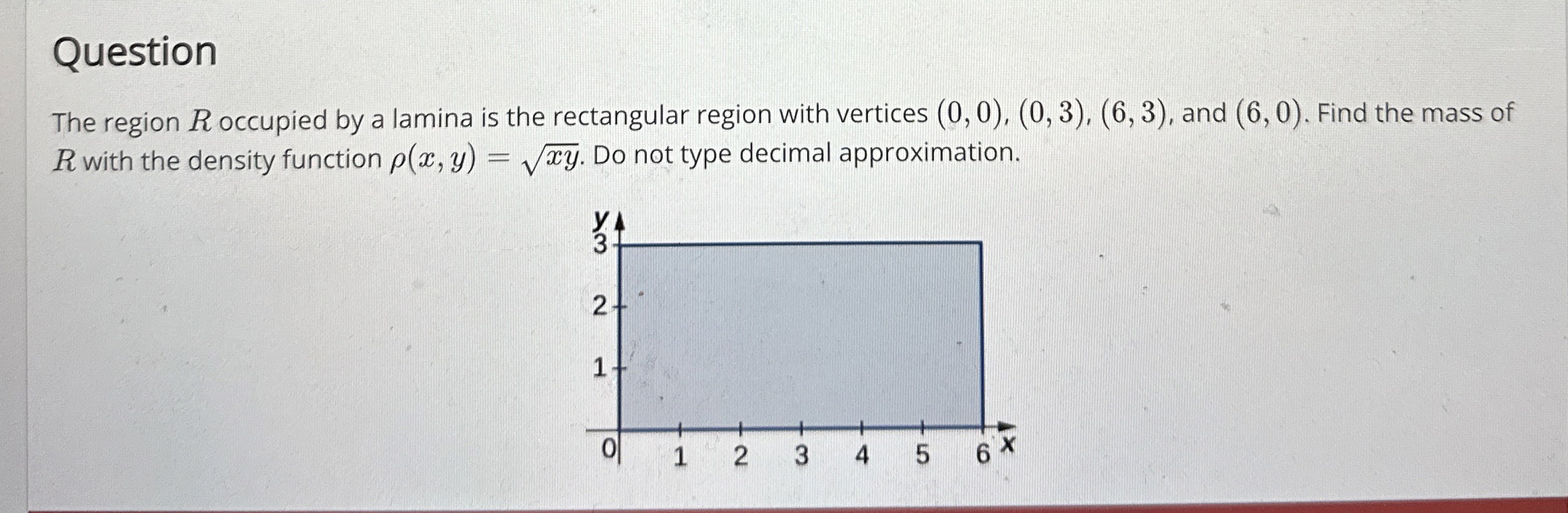 Solved QuestionThe region R ﻿occupied by a lamina is the | Chegg.com