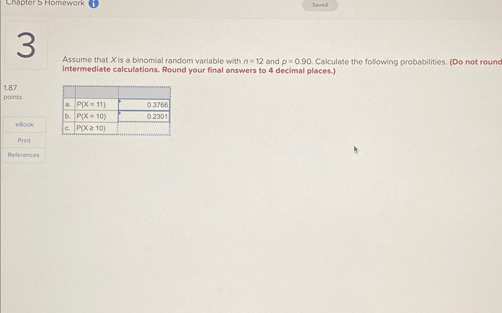 Solved Chapter 5 Homework i\\nSaved\\nAssume that x is a | Chegg.com