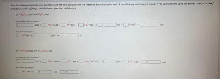 Solved (x)+[lin(lig)+ (2id)Write the balanced complete looic | Chegg.com