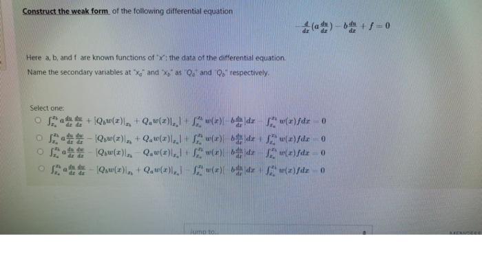Solved Construct the weak form of the following differential | Chegg.com