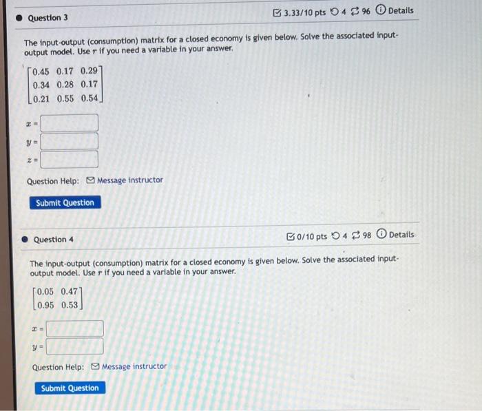 Solved The input-output (consumption) matrix for a closed | Chegg.com