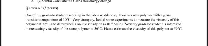 Solved Question 3 (3 points) One of my graduate students | Chegg.com