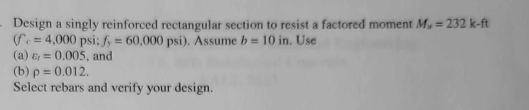 Solved Design a singly reinforced rectangular section to | Chegg.com