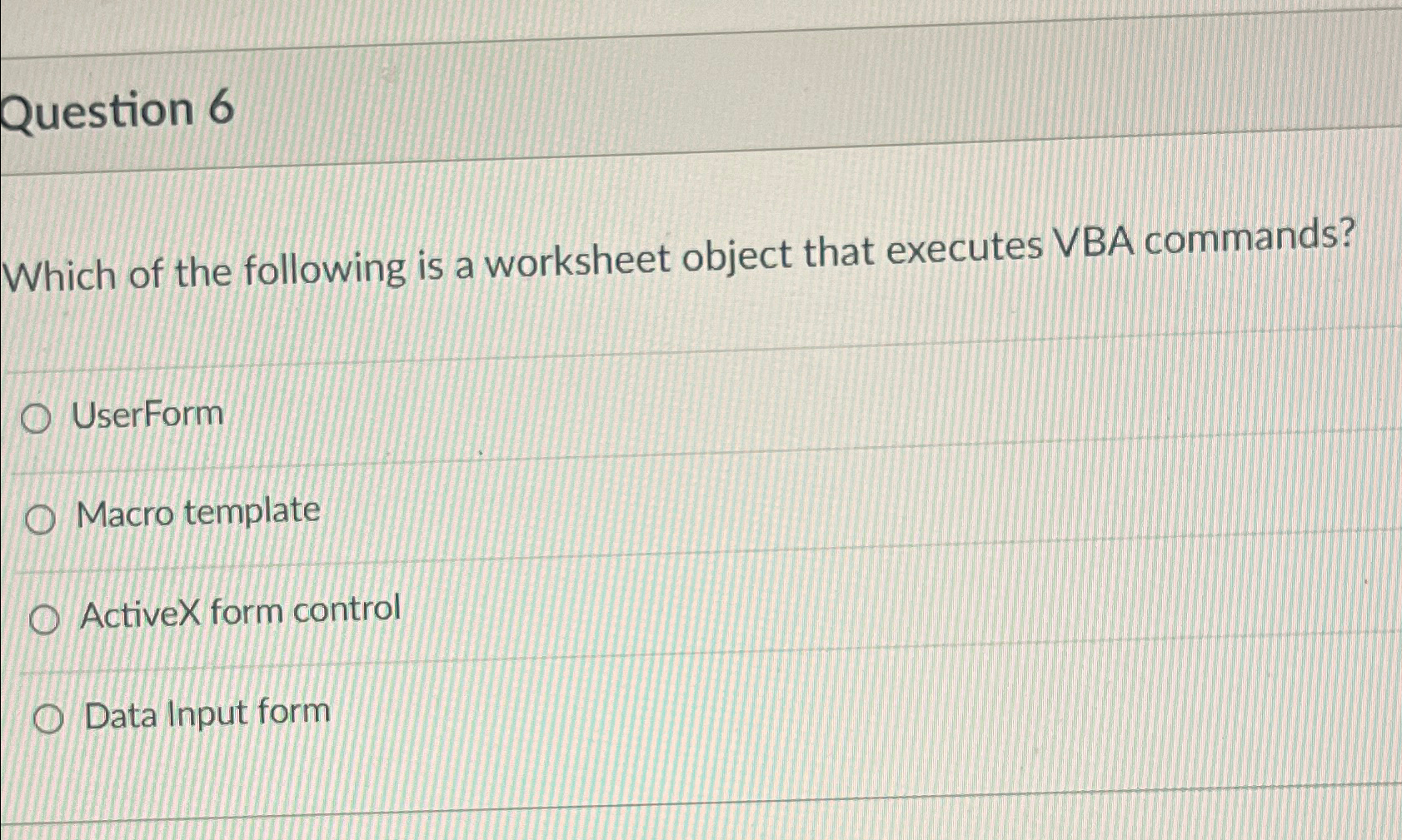 Solved Question 6which Of The Following Is A Worksheet 