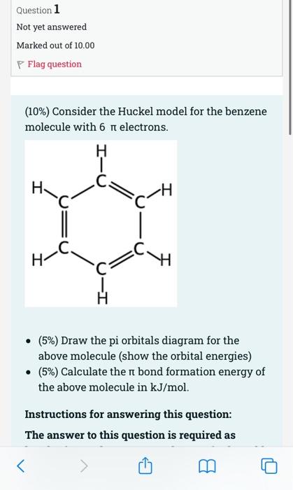 Solved 10 Consider The Huckel Model For The Benzene