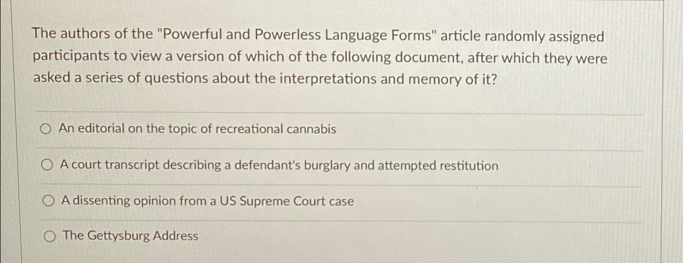 Solved The authors of the "Powerful and Powerless Language | Chegg.com
