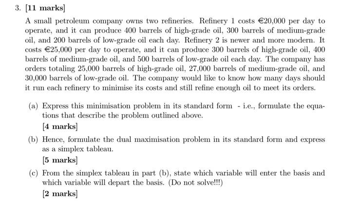 Solved 2. [29 marks] A manufacturer has 147 hours capacity | Chegg.com