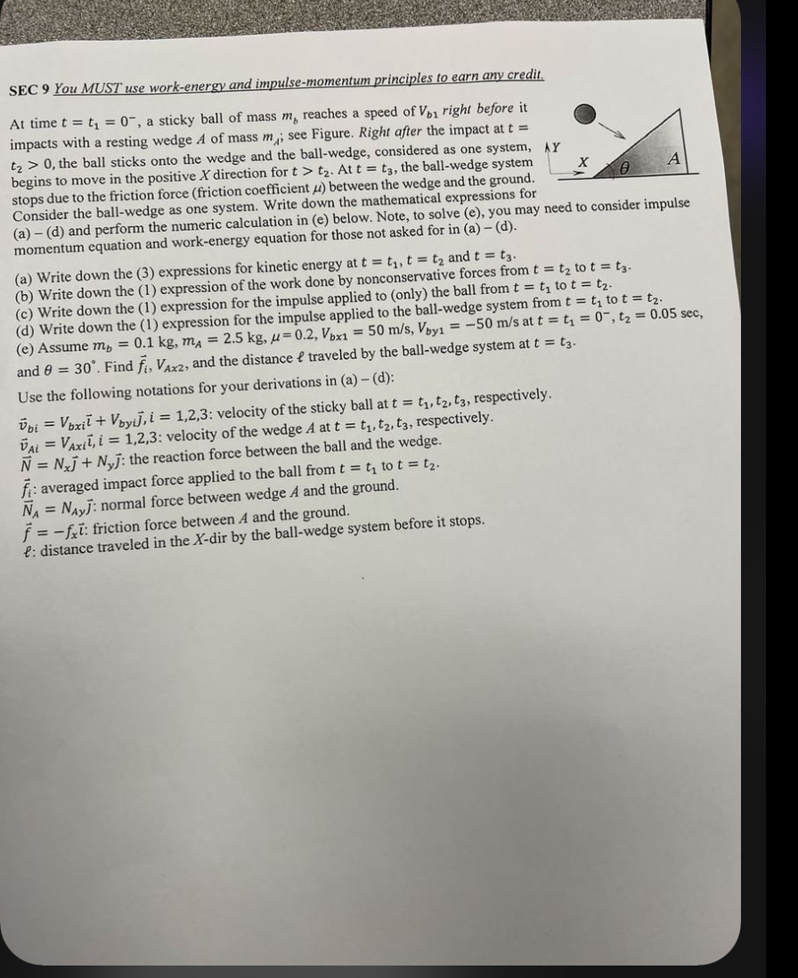 Solved SEC 9 ﻿You MUST use work-energy and impulse-momentum | Chegg.com
