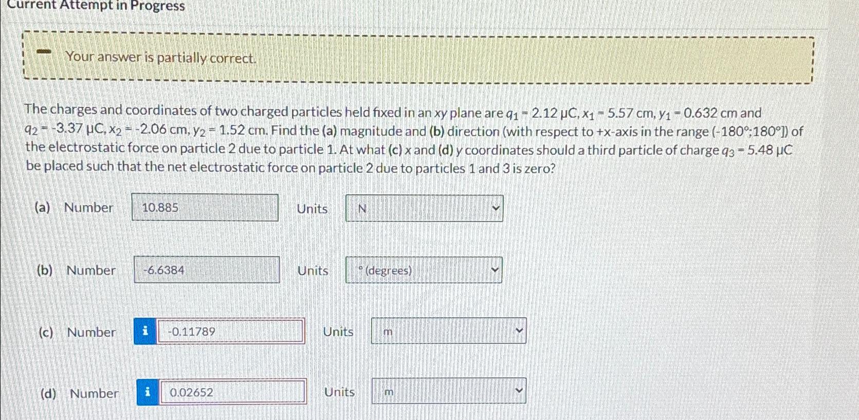 Solved Current Attempt in ProgressYour answer is partially | Chegg.com