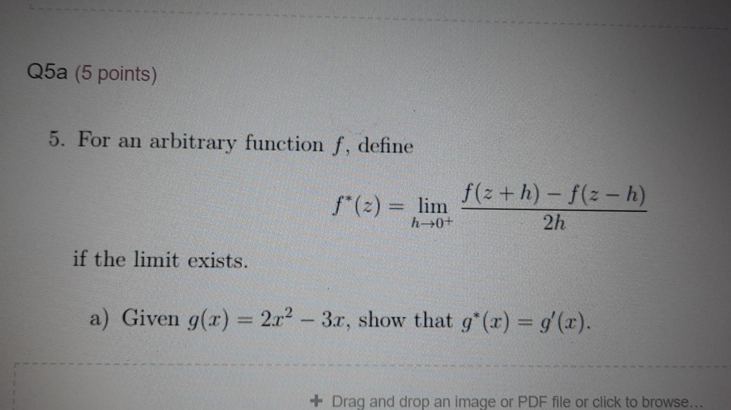 Solved Q5a (5 points) 5. For an arbitrary function f. define | Chegg.com