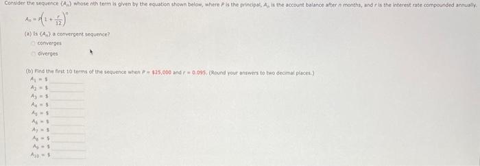 Solved onsider the sequence (A, An whose nth term is given | Chegg.com
