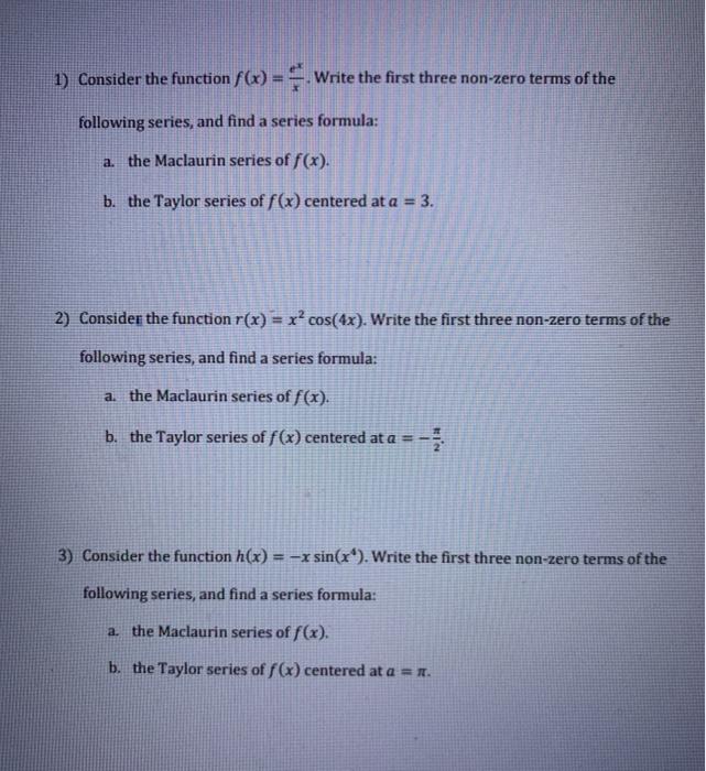 Solved 1) Consider the function 𝑓(𝑥) = 𝑒 𝑥 𝑥. Write the | Chegg.com