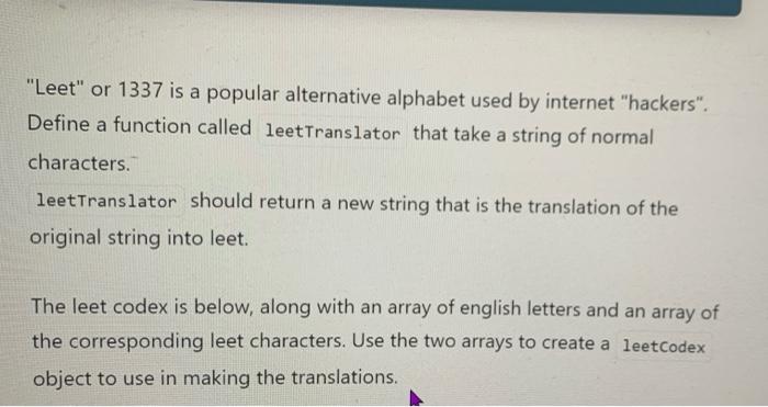 Solved "Leet" or 1337 is a popular alternative alphabet used | Chegg.com