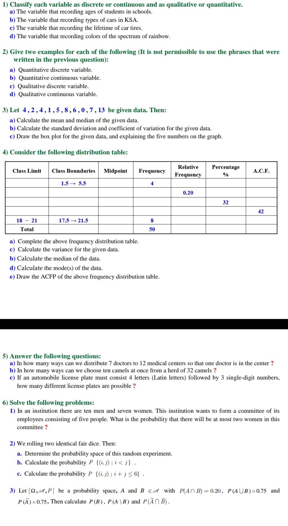 Solved 1) Classify each variable as discrete or continuous | Chegg.com