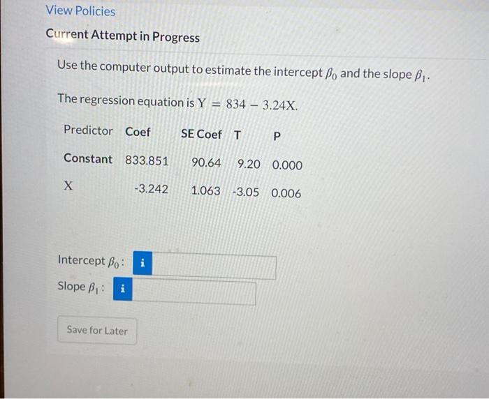 Solved Use the computer output to estimate the intercept β0 | Chegg.com