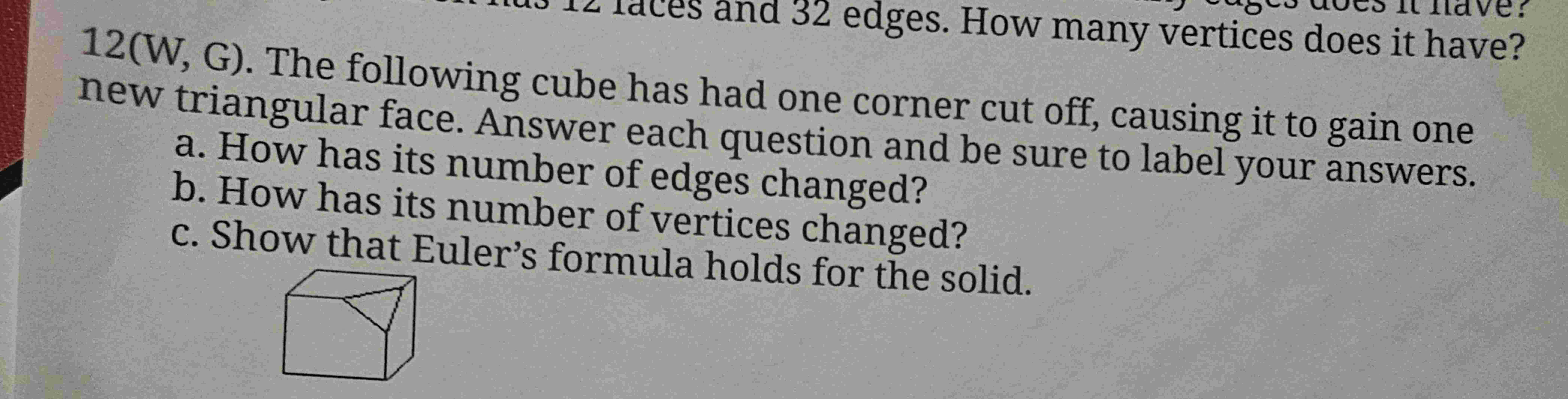 Solved The following cube has had one corner cut off, | Chegg.com