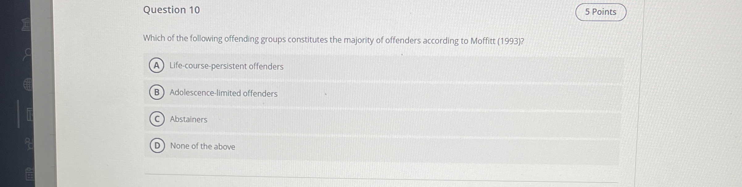 Solved Question 105 ﻿PointsWhich of the following offending | Chegg.com