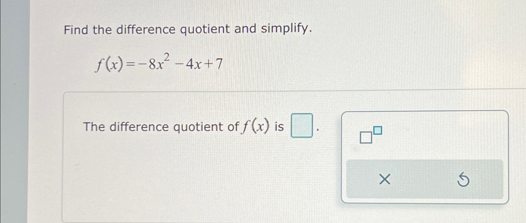 Solved Find the difference quotient and | Chegg.com