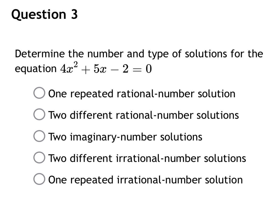 Solved Question 3determine The Number And Type Of Solutions