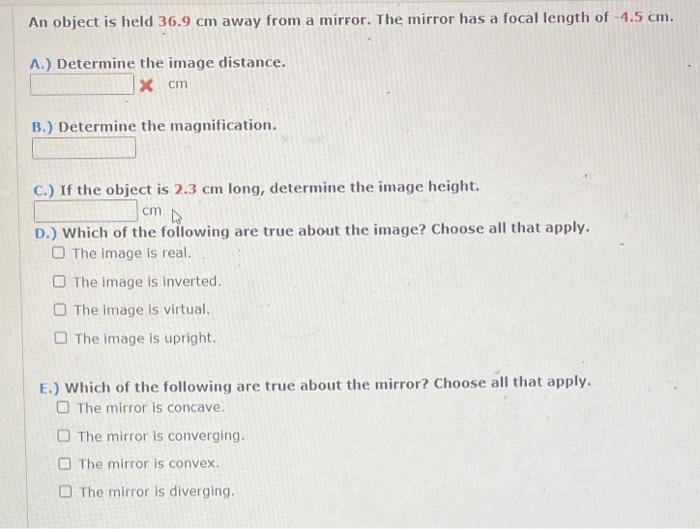 Solved A.) Determine the image distance. ×cm B.) Determine | Chegg.com