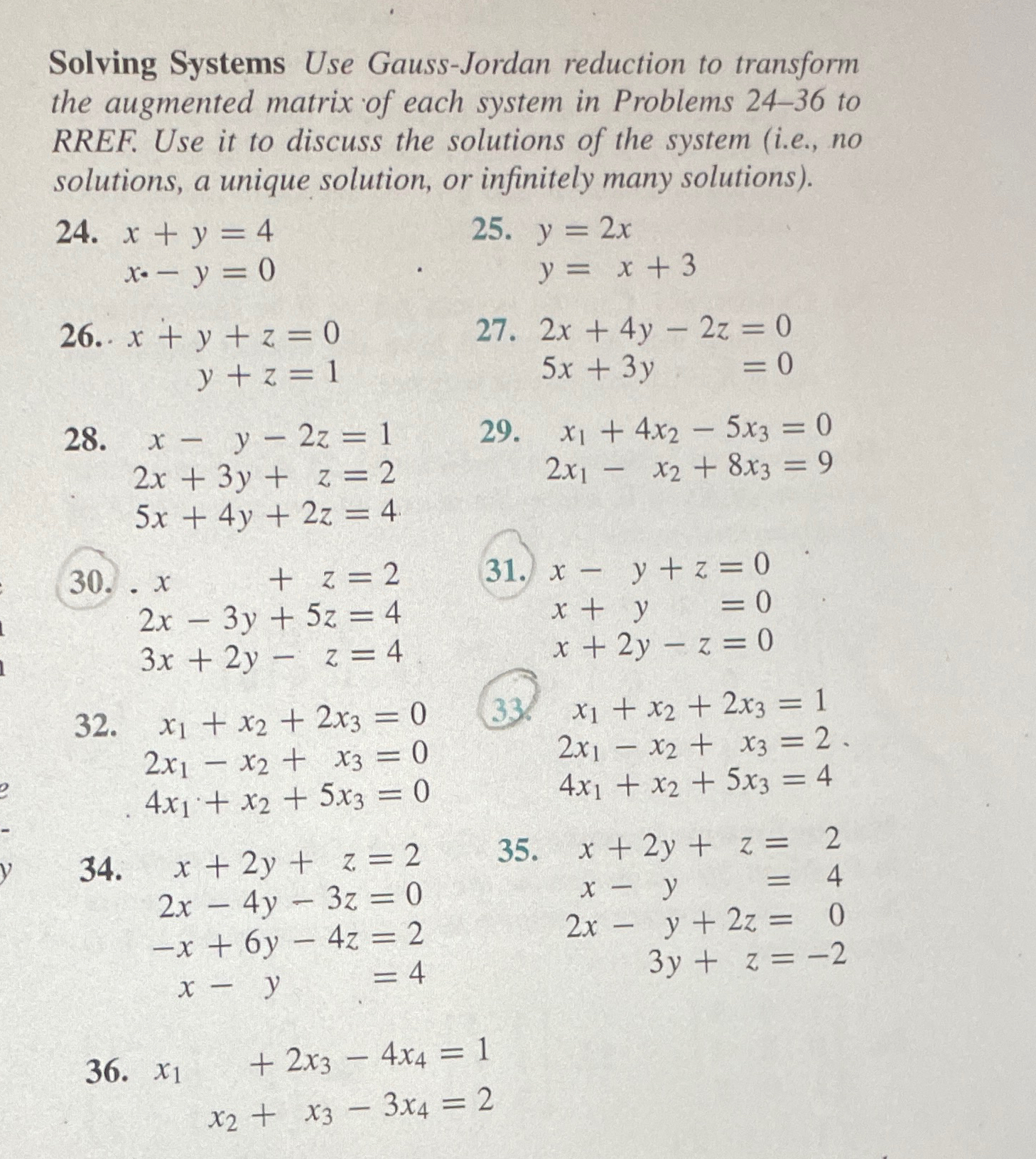 Solved Solving Systems Use Gauss-Jordan reduction to | Chegg.com