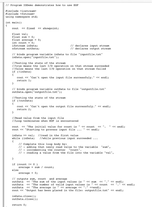Solved // Program IODemo demonstrates how to use EOF | Chegg.com