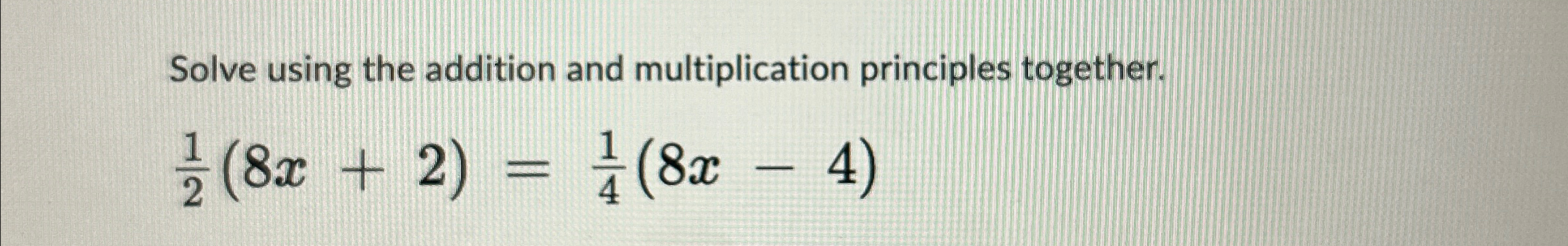 Solved Solve using the addition and multiplication | Chegg.com