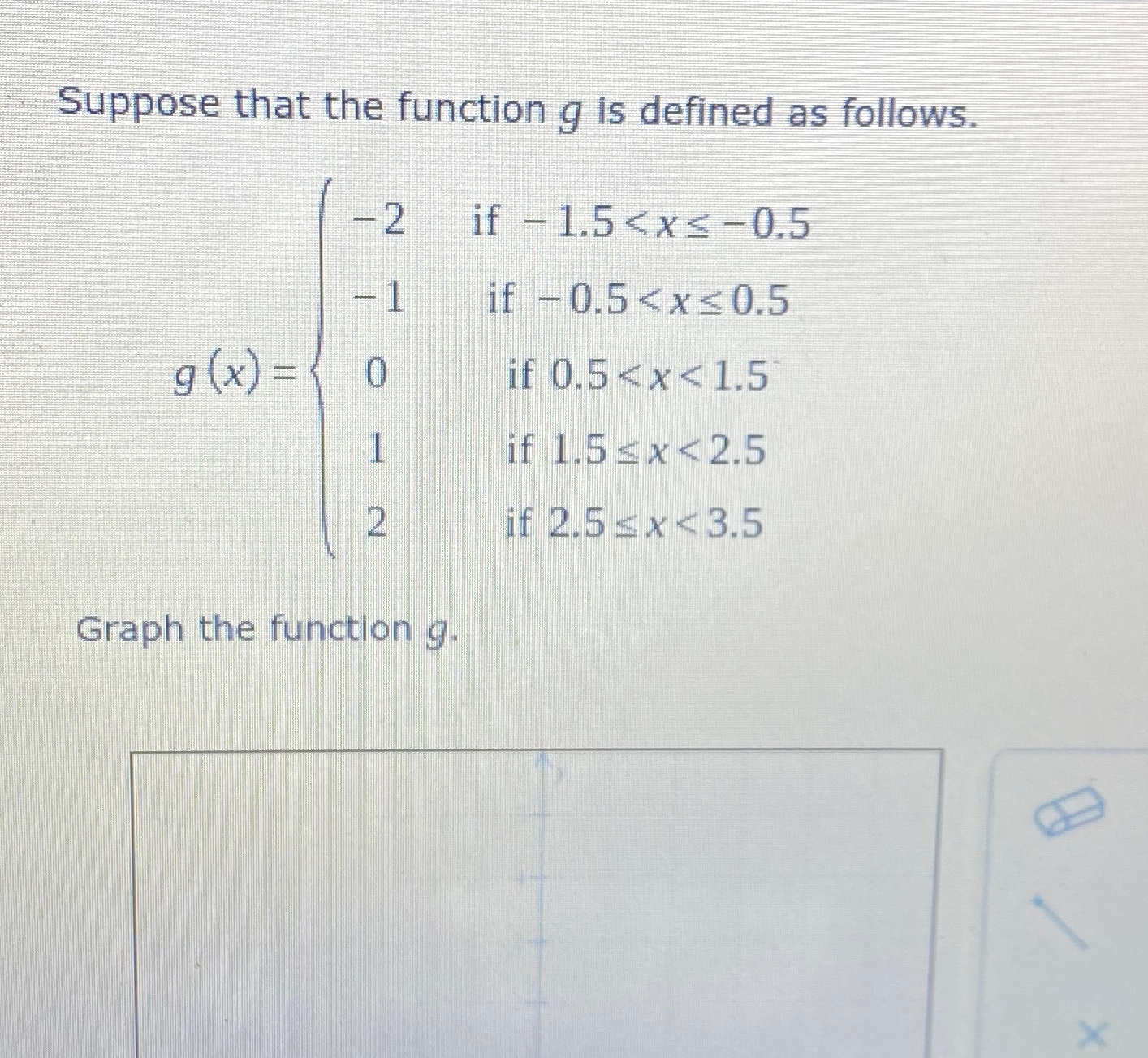 Solved Suppose that the function g ﻿is defined as follows.g | Chegg.com