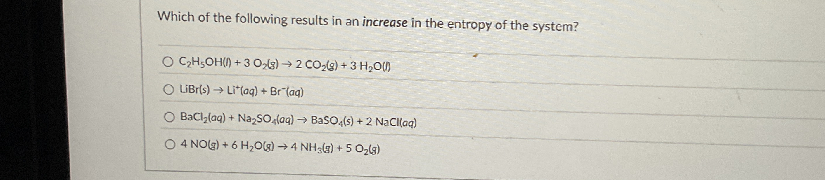 Solved Which of the following results in an increase in the | Chegg.com