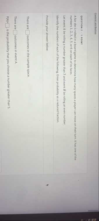 Solved Content attributionQUESTION 2 - 1 ﻿POINTA fair die is | Chegg.com