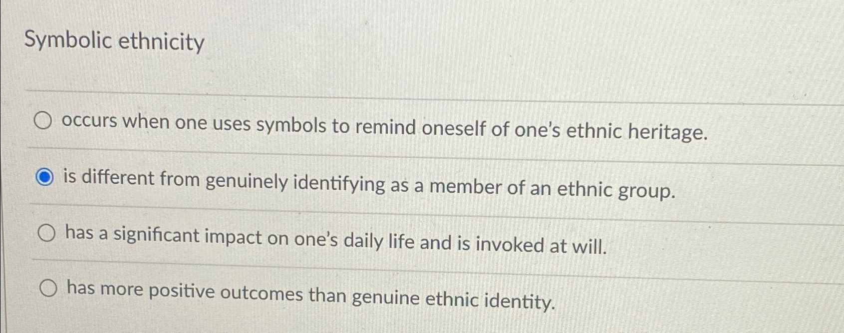 Solved Symbolic ethnicityoccurs when one uses symbols to | Chegg.com
