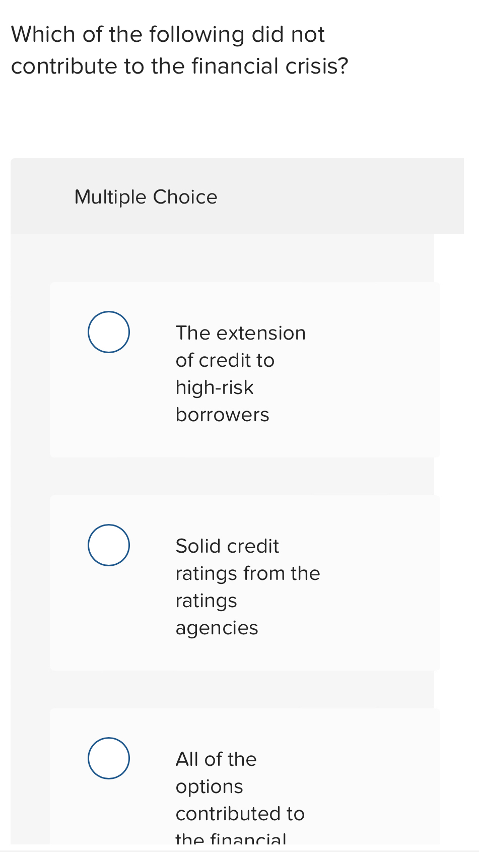 Solved Which of the following did not contribute to the | Chegg.com