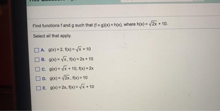 Solved Find Functions F And G Such That Fog X H X