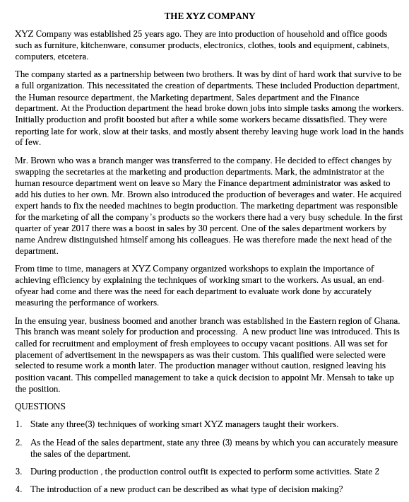 Solved THE XYZ COMPANY XYZ Company was established 25 years | Chegg.com