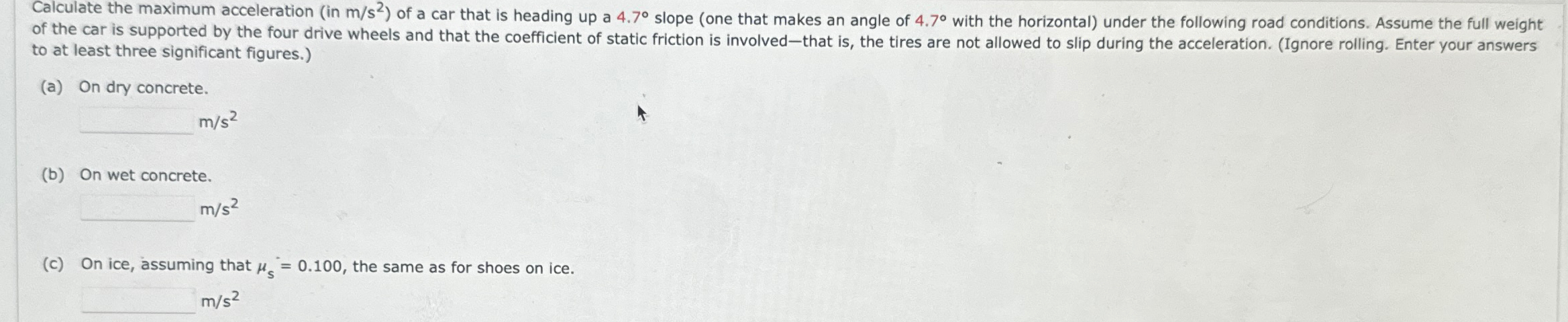 Solved Calculate the maximum acceleration (in ms2 ) ﻿of a | Chegg.com