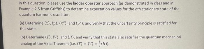 Solved In this question, please use the ladder operator | Chegg.com