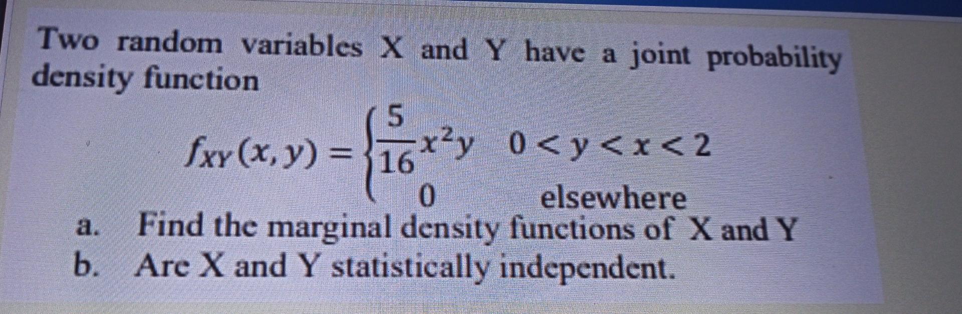 Solved Two random variables X and Y have a joint probability | Chegg.com