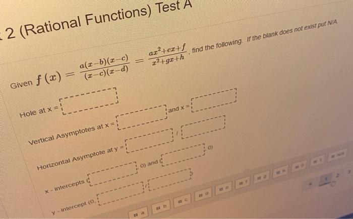 Solved 2 (Rational Functions) Test A Given f (x) = а(т-b) (т | Chegg.com