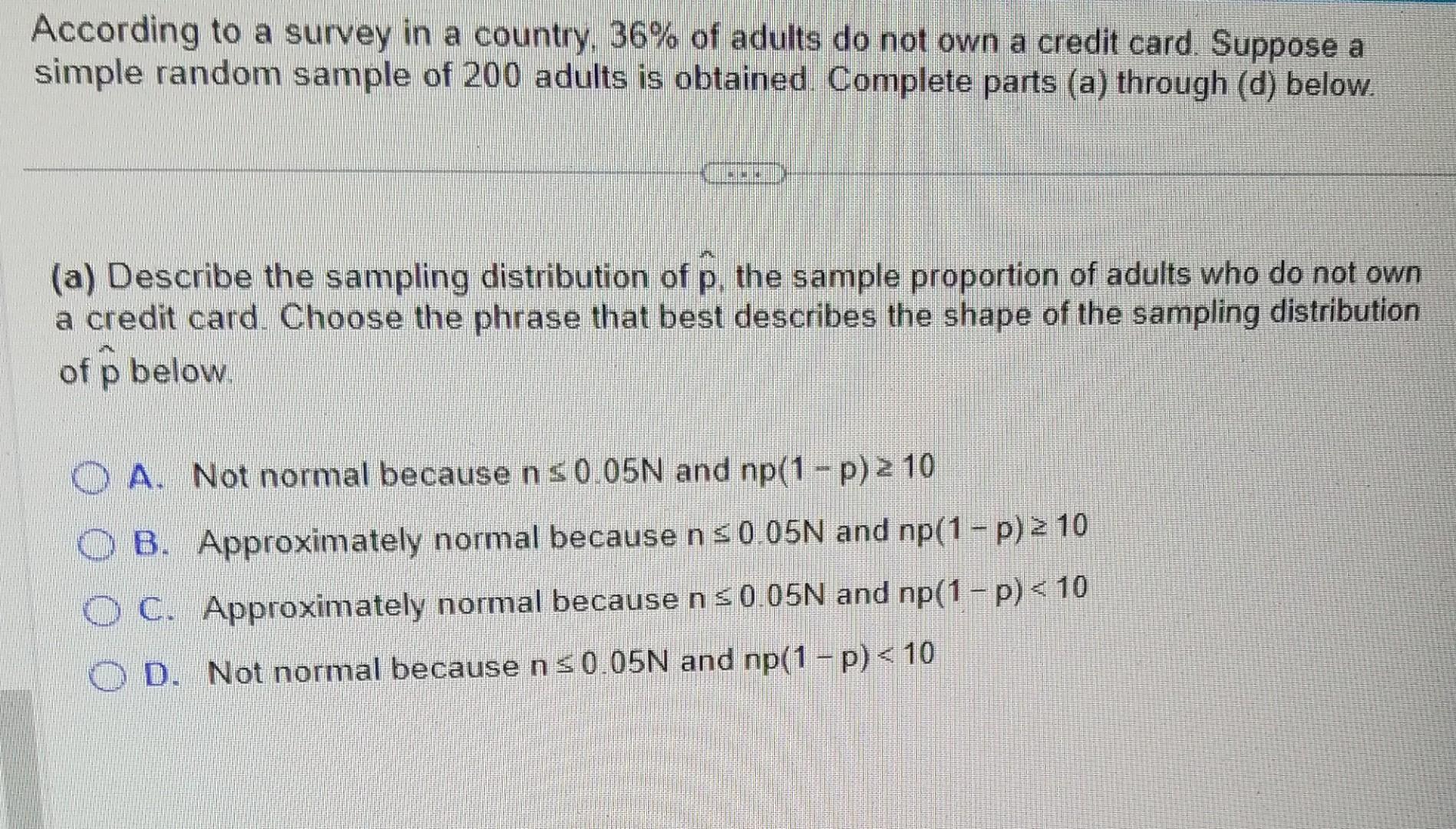 Solved According to a survey in a country, 36% of adults do | Chegg.com
