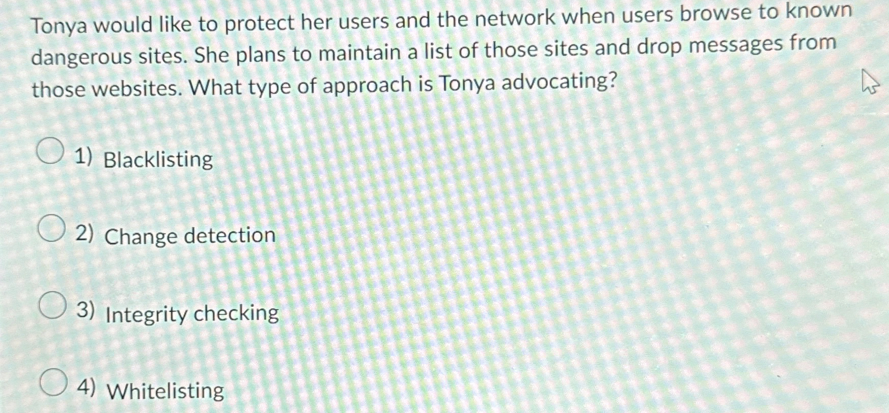 Solved Tonya would like to protect her users and the network | Chegg.com