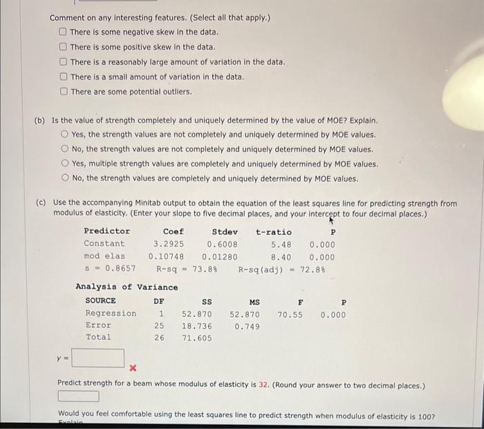 Solved Values of modulus of elasticity (MOE, the ratio of | Chegg.com