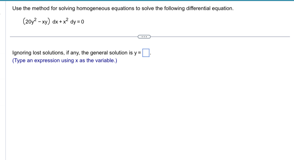 Solved Use the method for solving homogeneous equations to | Chegg.com