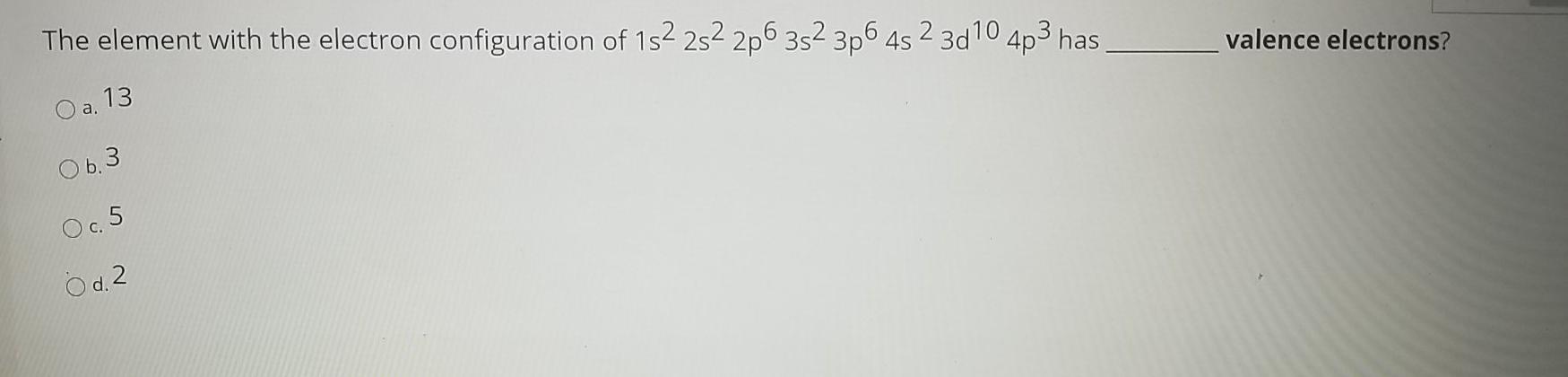 Solved The element with the electron configuration of 1s 2s | Chegg.com