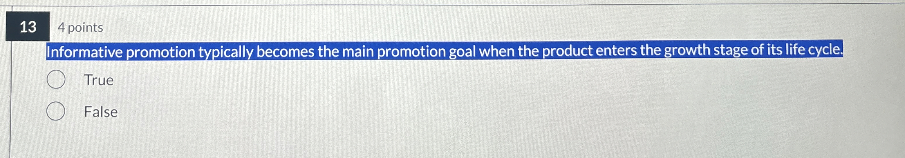 Solved 134 ﻿pointsInformative promotion typically becomes | Chegg.com