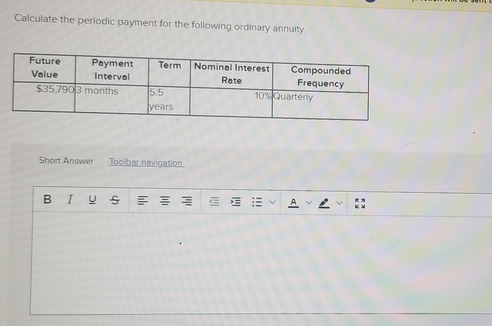 Solved Calculate the periodic payment for the following | Chegg.com