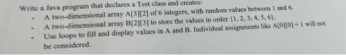 Solved Write A Java Program That Declares A Test Class And