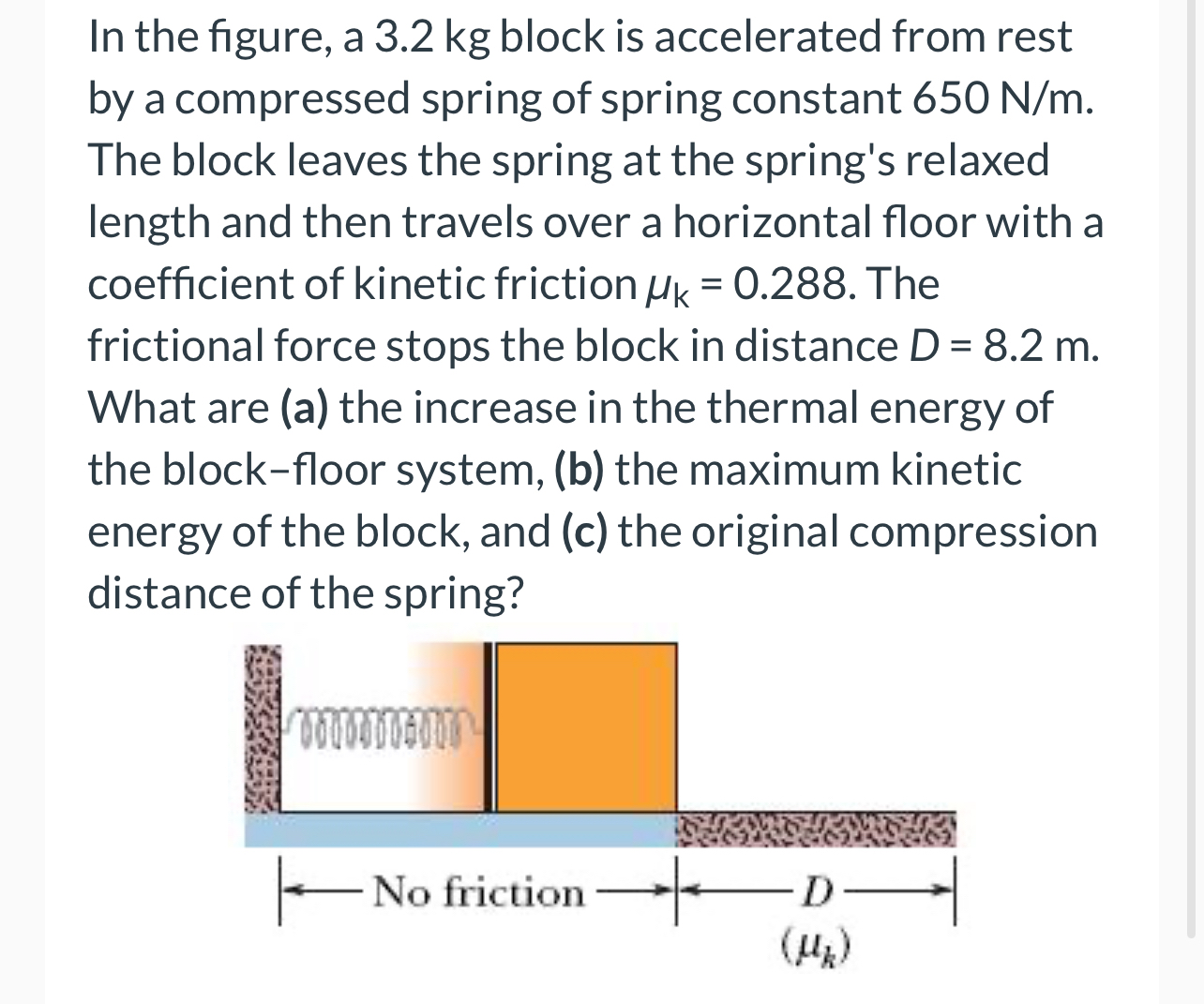Solved In the figure, a 3.2 ﻿kg block is accelerated from | Chegg.com