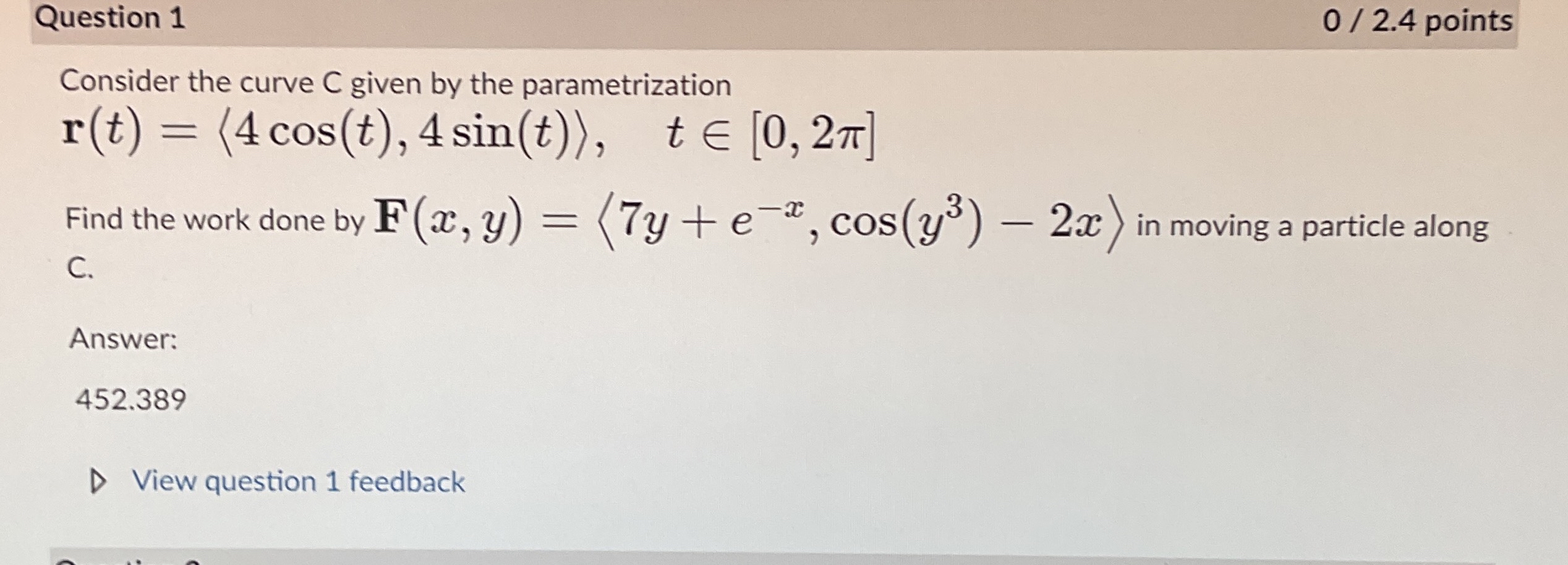Solved Question 102.4 ﻿pointsConsider the curve C ﻿given by | Chegg.com