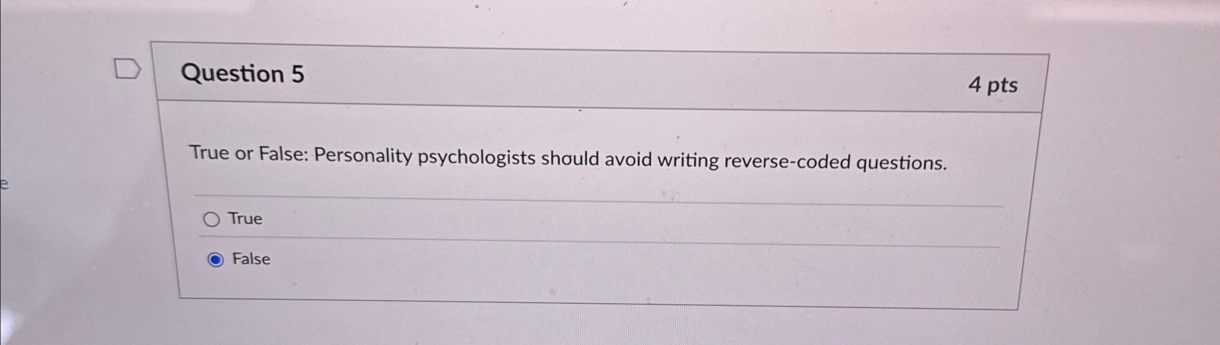 Solved Question 54 ﻿ptsTrue or False: Personality | Chegg.com